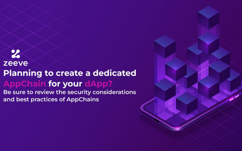 Building Appchain For Dapps Security Considerations And Best Practices Nasscom The Official